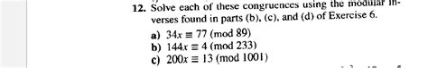 Solved 12 Solve Each Of These Congruences Using The Modular