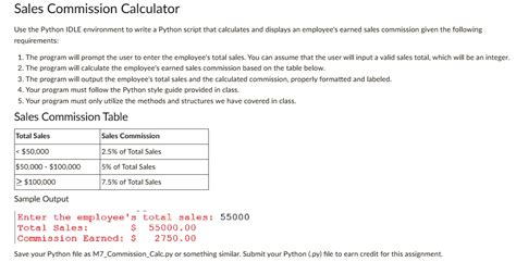Sales Commission Calculator Use The Python Idle Environment To Write A