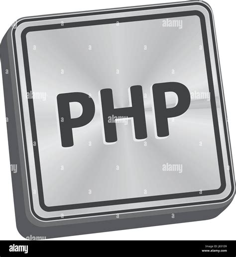 Php Button 3d Key In Brushed Metal Stock Vector Image And Art Alamy