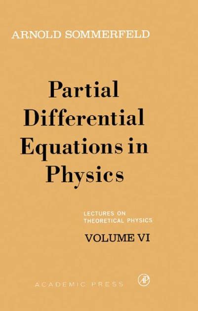 Partial Differential Equations In Physics By Elsevier Science EBook Barnes Noble