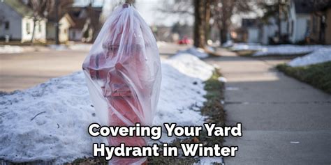 How To Keep Yard Hydrant From Freezing 6 Steps Process