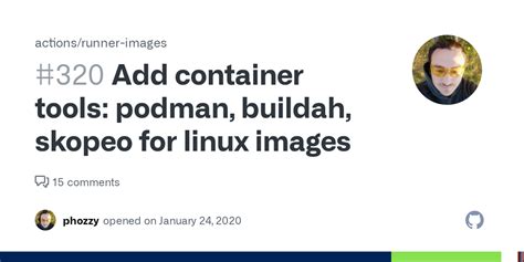 add container tools podman buildah skopeo for linux images · issue