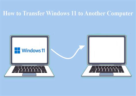 How To Transfer Everything From Your Old Computer To Windows 11