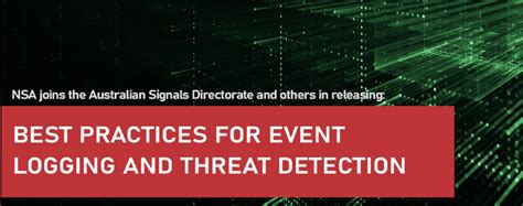 Nsa Best Practices For Event Logging And Threat Detection