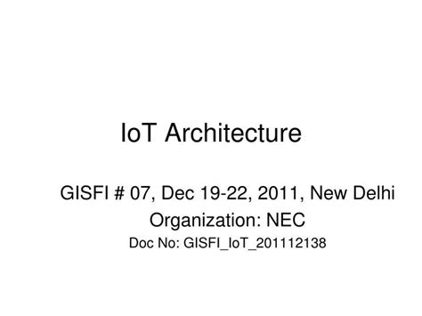 PPT IoT Architecture PowerPoint Presentation Free Download ID 4387088