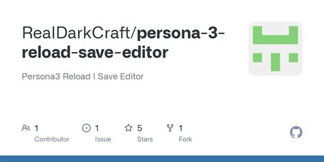 persona 3 reload save editor readme md at main · realdarkcraft persona