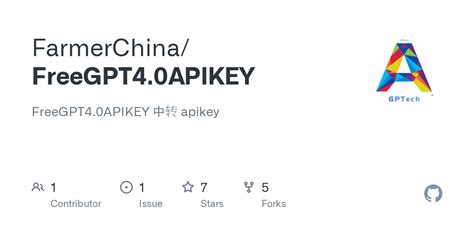 GitHub FarmerChina FreeGPT4 0APIKEY FreeGPT4 0APIKEY 中转 apikey