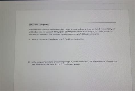 solved with reference to acme tools in question 1 assume