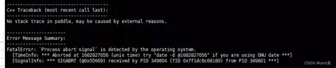 Paddleocr错误 Fatalerror`process Abort Signal ` Is Detected By The
