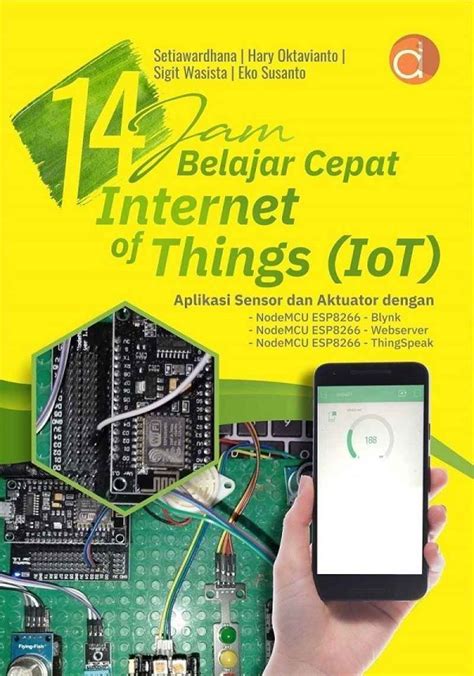 Jual Buku 14 Jam Belajar Cepat Internet Of Things Iot Di Seller Singkuan Pustaka Kab Sleman