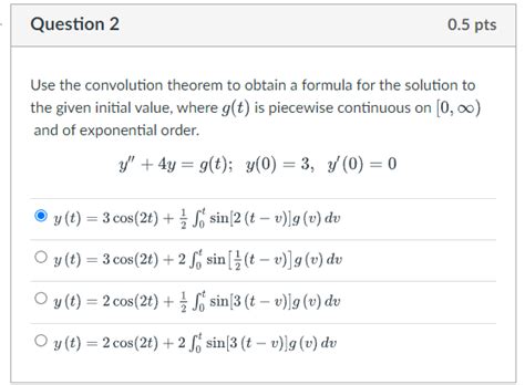 Use The Convolution Theorem To Obtain A Formula For