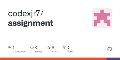 Github Codexjr7assignment