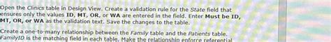 Solved Open The Clinics Table In Design View Create A Chegg Com