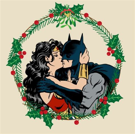 Wonder Woman And Batman Kissing Under The Mistletoe Batman Wonder Woman Batman Love Wonder