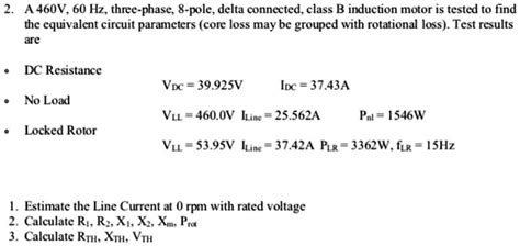 solved a460v 60 hz three phase 8 pole delta connected class b