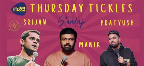 Stand Up Comic Acts By Manik Pratyush Srijan Delhi Events