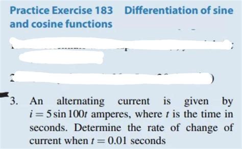 Solved Differentiation Of Sine Practice Exercise And Chegg Com