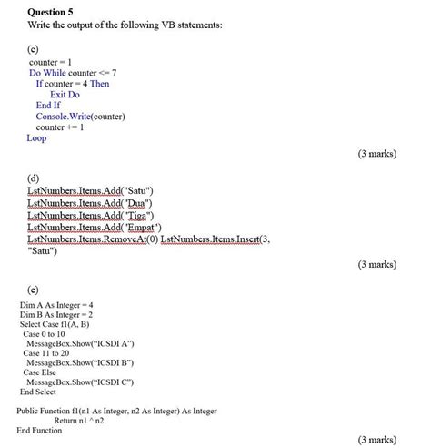 Solved Question Write The Output Of The Following VB Chegg
