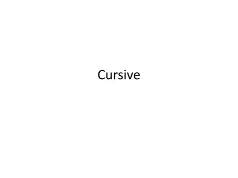 PPT Cursive PowerPoint Presentation Free Download ID