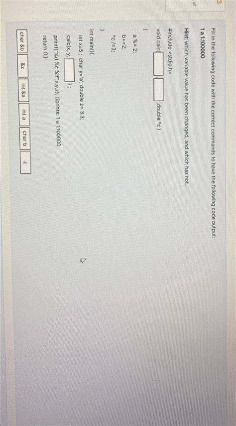 Solved Fill In The Following Code With The Correct Commands