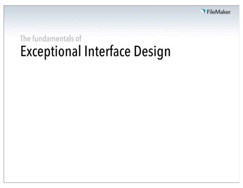 Fundamentals Of Exceptional Interface Design Ppt