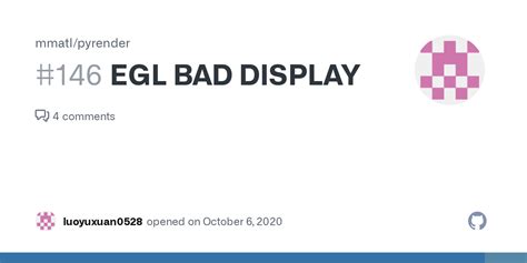 Egl Bad Display · Issue 146 · Mmatlpyrender · Github