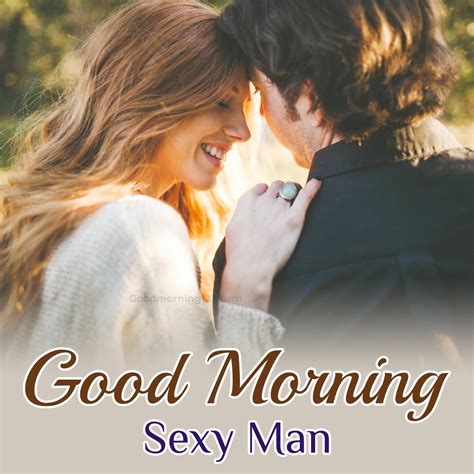 Good Morning Sexy Man Images