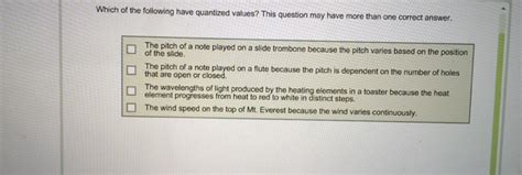 which of the following have quantized values this