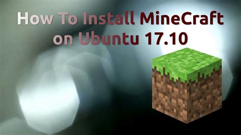 How To Install Minecraft On Ubuntu YouTube