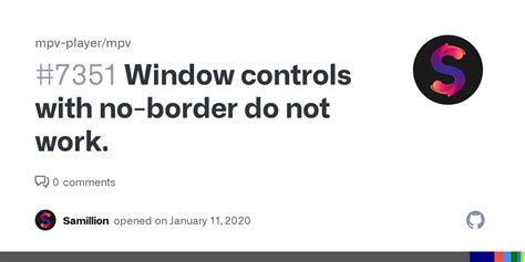 Window Controls With No Border Do Not Work Issue Mpv Player Mpv GitHub