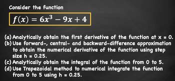 Answered Consider the function f x 6x³ 9x bartleby