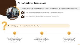 Act Phase In PDCA Cycle For Kaizen Execution Training Ppt PPT Sample