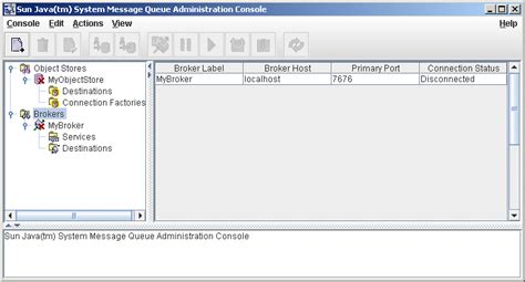chapter 2 quick start tutorial sun java system message queue 4 3
