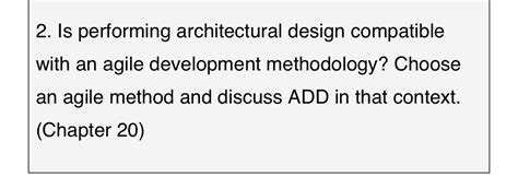 Solved Is Performing Architectural Design Compatible With An Chegg