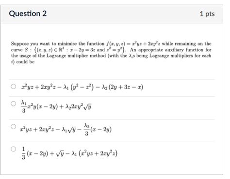 solved question 2 1 pts suppose you want to minimise the