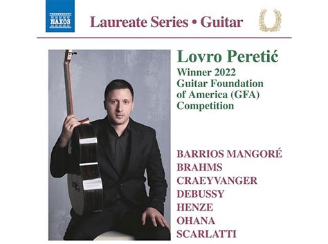Lovro Peretic Lovro Peretic Guitar Laureate Recital Cd Lovro Peretic Auf Cd Online Kaufen