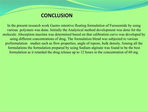 Design And Evaluation Gastro Retentive Floating Tablets Of Furosemide Ppt
