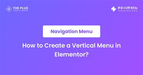 How To Create A Vertical Menu In Elementor The Plus Addons For Elementor