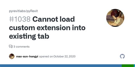 Cannot Load Custom Extension Into Existing Tab · Issue 1038 · Pyrevitlabspyrevit · Github
