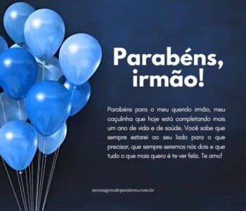 95 Mensagens de Feliz Aniversário para Irmão