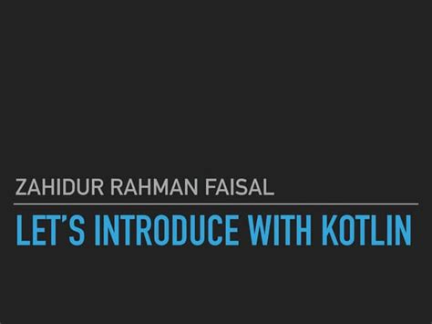 Introduction To Kotlin Ppt