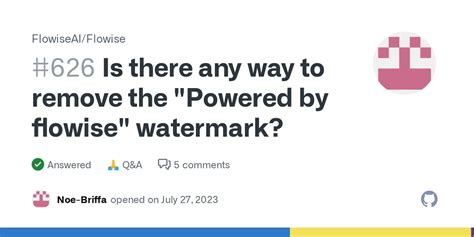 Is There Any Way To Remove The Powered By Flowise Watermark