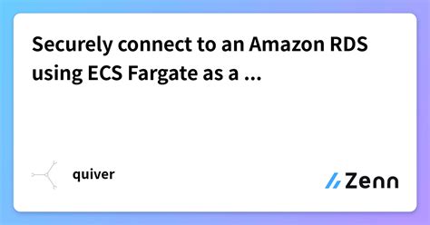 Securely Connect To An Amazon Rds Using Ecs Fargate As A Bastion