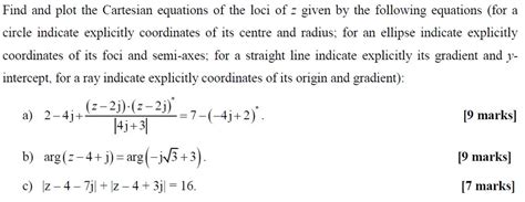 solved find and plot the cartesian equations of the loci of