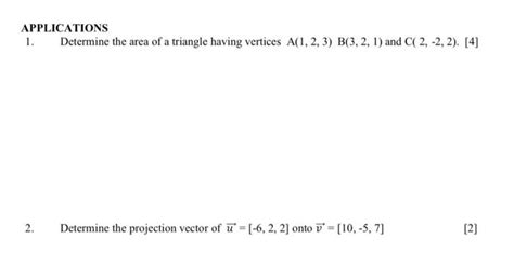 Solved APPLICATIONS Determine The Area Of A Triangle Chegg