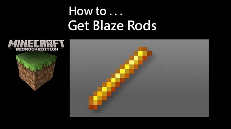 Minecraft Bedrock PE: How to Get Blaze Rods - YouTube