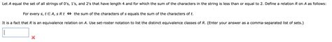 Solved Let A Equal The Set Of All Strings Of 0 S 1 S And