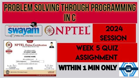 Problem Solving Through Programming In C Nptel Week 5 Quiz Assignment Solution 2024
