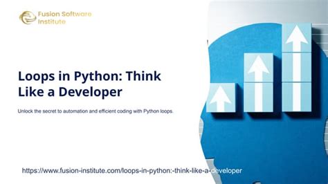 Loops In Python Think Like A Developer Looping Statements Pptx