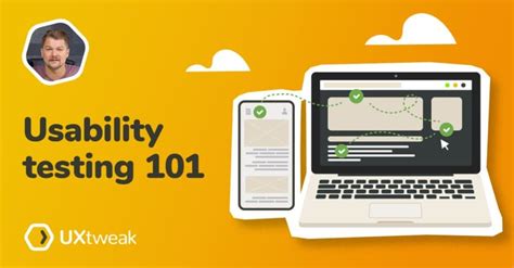 Usability Testing Learn The Basics UXtweak